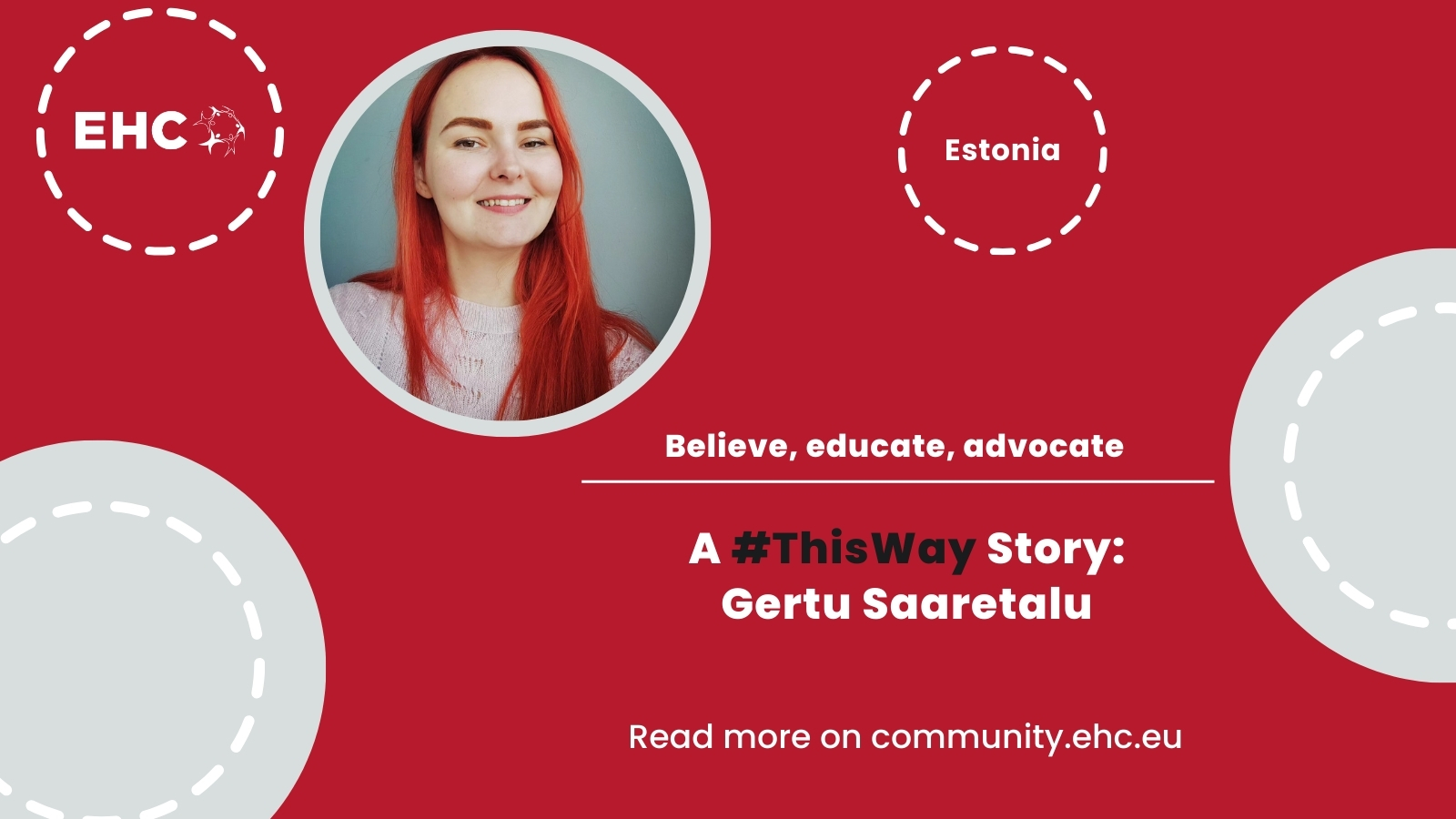 A #ThisWay Story: Gertu Saaretalu • EHC Community